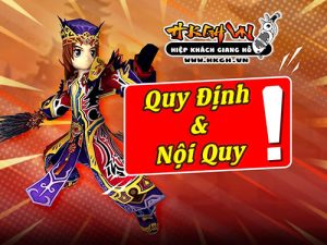 Quy định và Nội Quy khi tham gia máy chủ - Hiệp Khách Giang Hồ Việt Nam ...